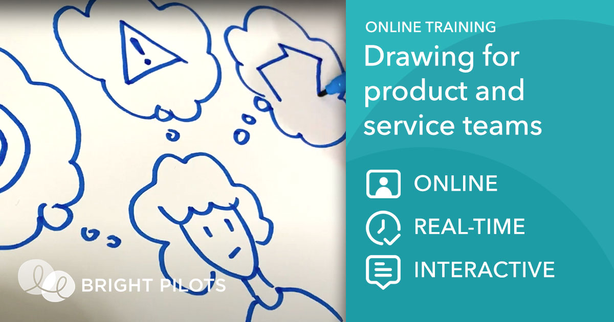 Drawing for product and service teams • Bright Pilots online class